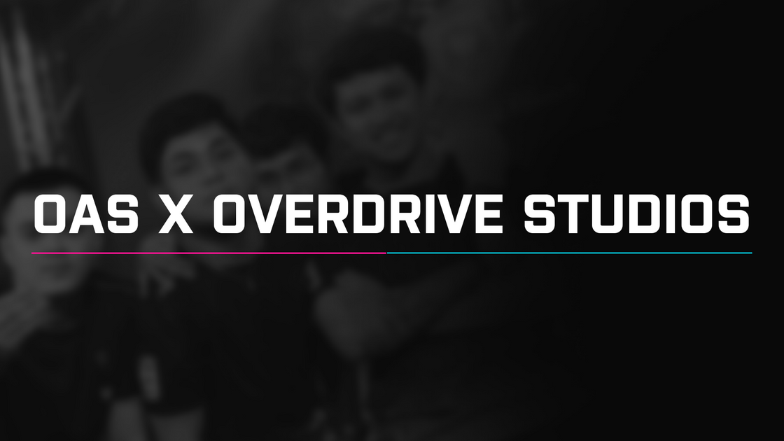 OAS x Overdrive Studios – Oasis Gaming